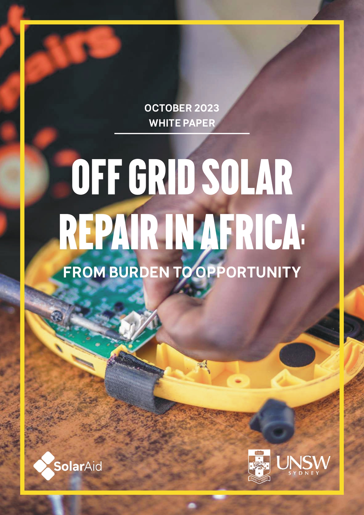 Off-grid solar repair in Africa: from burden to opportunity | SolarAid